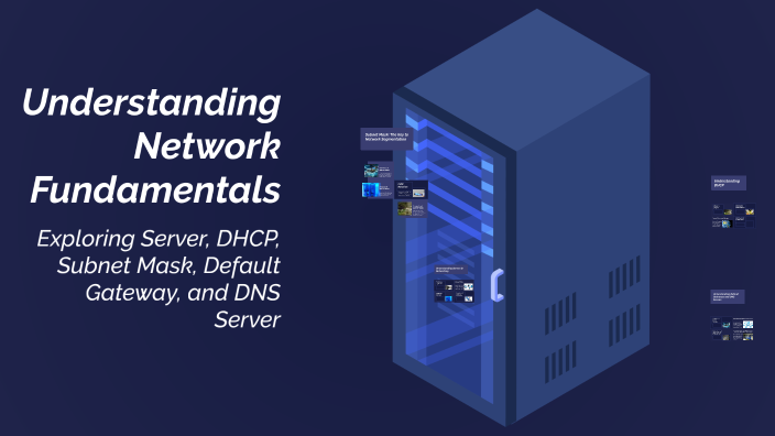 Understanding Network Fundamentals by Manish Sharma on Prezi