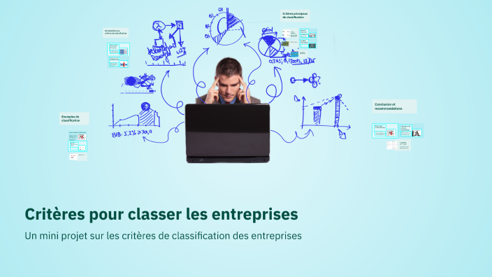 Critères pour classer les entreprises by Manai Islem on Prezi