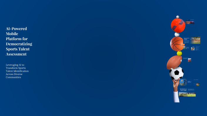 AI-Powered Mobile Platform for Democratizing Sports Talent Assessment ...