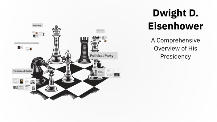Dwight D. Eisenhower by Hazell Chavez on Prezi