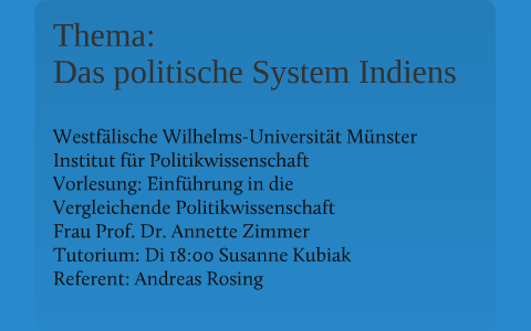 Das Politische System Indiens by Andreas Rosing on Prezi