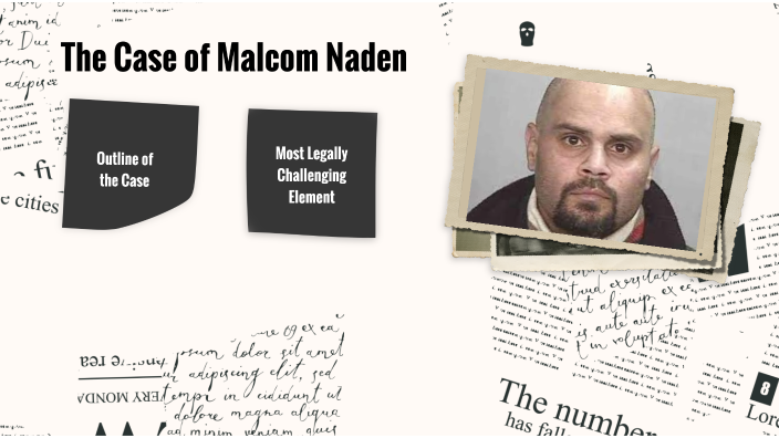Malcom Naden by Sofia McIntosh on Prezi