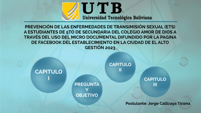 Producción de Micro Documentales para la prevención de ETS by jorge callizaya on Prezi