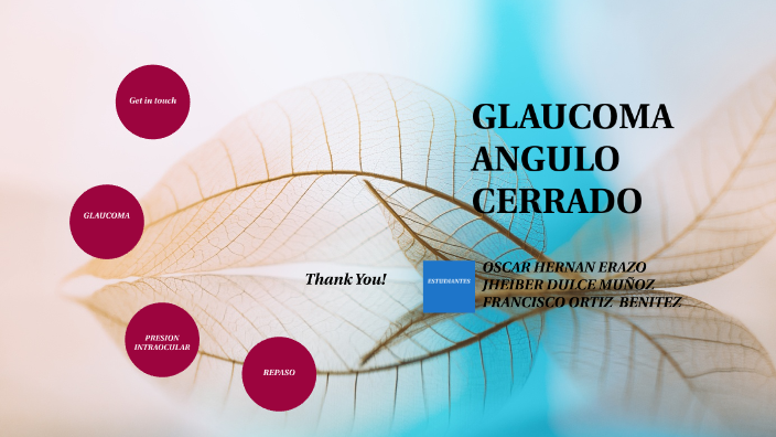 GLAUCOMA ANGULO CERRADO by Francisco Ortiz on Prezi