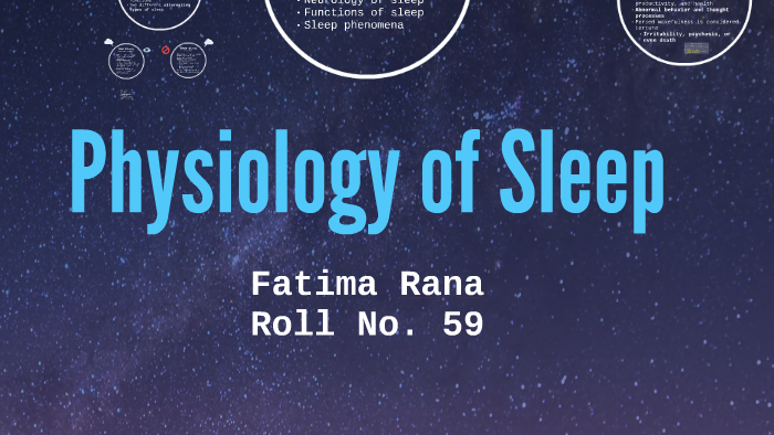 Physiology of Sleep by on Prezi