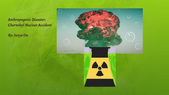 Anthropogenic Disaster: by junye ou