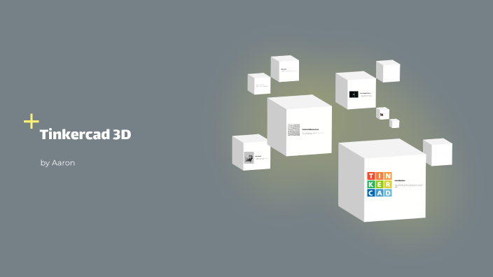 Diseños 3D con Tinkercad by aaron gonzalez on Prezi