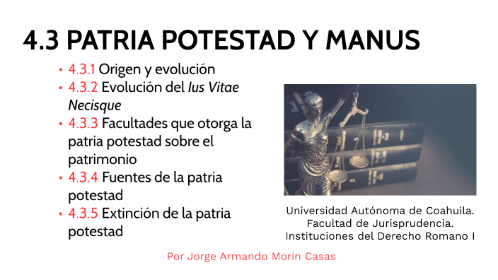 4.3 Patria Potestad y Manus by Jorge Armando Morín Casas on Prezi