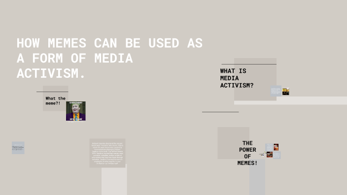 HOW MEMES CAN BE USED AS A FORM OF MEDIA ACTIVISM by charlene rosales ...