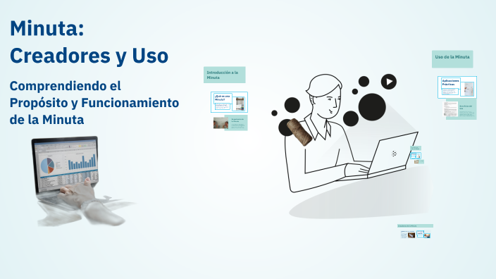 Minuta: Creatores y Uso by Darwin Ismael Carranza Pardo on Prezi