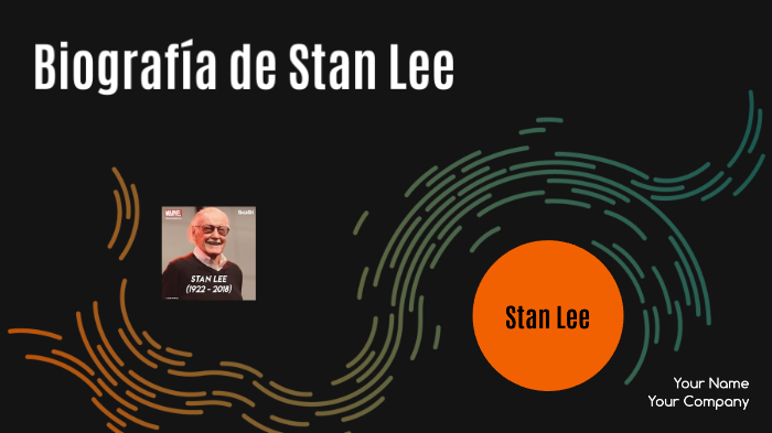 Biografía de Stan Lee by ODIN HARO VALDES on Prezi
