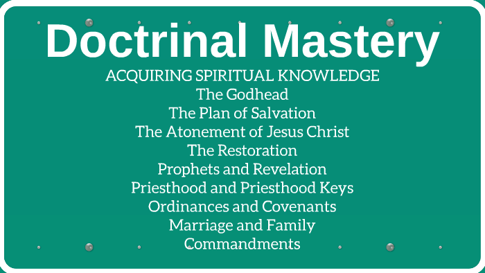 Doctrinal Mastery by Stacey Lythgoe on Prezi
