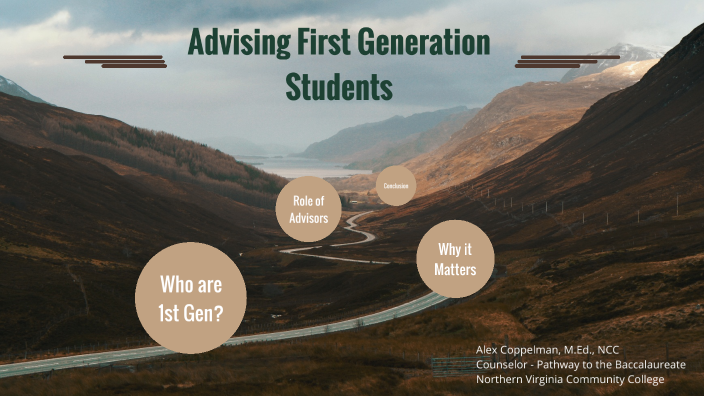 Advising 1st Generation Students by Alex Coppelman on Prezi