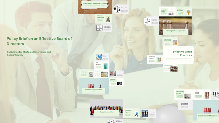 Policy Brief on an Effective Board of Directors by Reginald Haley on Prezi