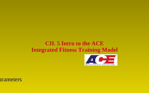 Ch. 5 Intro to the ACE Integrated Fitness Training Model by Ben Hamm on ...