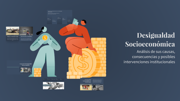 Desigualdad Socioeconómica by Jose Luis Mata Rone on Prezi