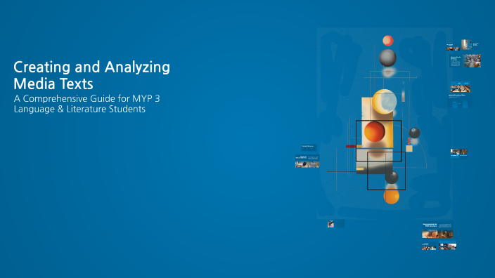 Creating and Analyzing Media Texts by 민경 최 on Prezi