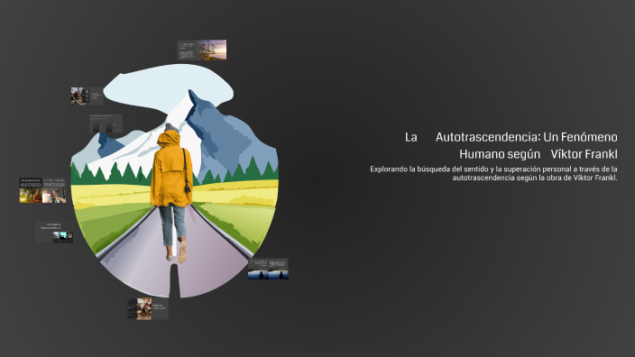 La Autotrascendencia: Un Fenómeno Humano según Víktor Frankl by Jose ...