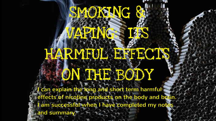 Smoking and Vaping: It's harmful effects on the body by Jeannine Greeno ...