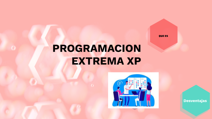 PROGRAMACION EXTREMA XP by maria coral gonzalez martinez