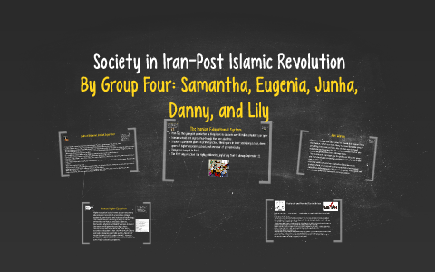 Society in Iran-Post Islamic Revolution by Group 4 Tyler on Prezi
