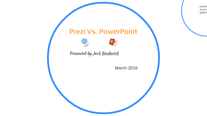 Prezi Vs. Powerpoint by Jack Broderick on Prezi