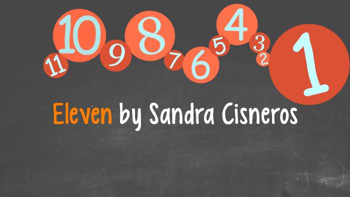 Sandra Cisneros Poem Eleven | Sitedoct.org