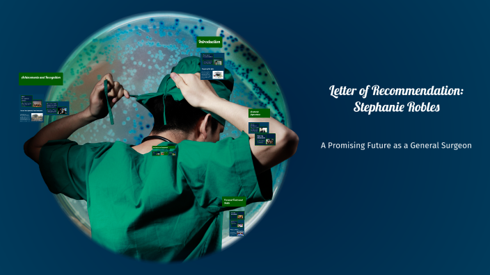 Letter of Recommendation: Stephanie Robles by Nicholas Lane on Prezi