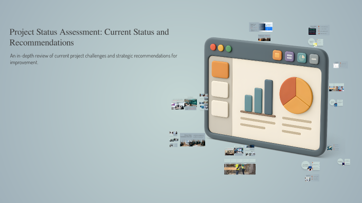 Project Status Assessment: Current Status and Recommendations by ...