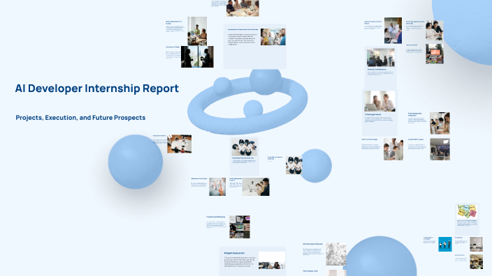 AI Developer Internship Report by Victor Sester on Prezi