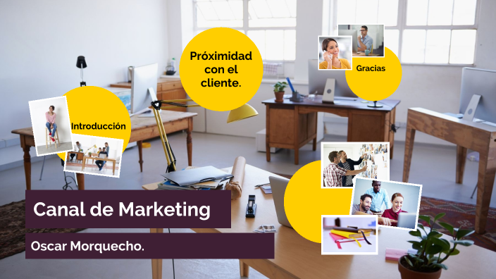 Canal de Marketing by Oscar Anthony Morquecho Pinto on Prezi