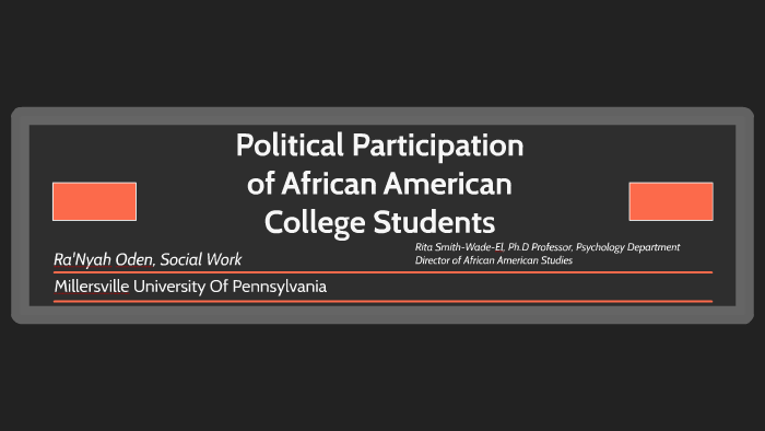 Political Participation of African American College Students by Ranyah ...
