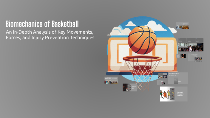 Biomechanics of Basketball by Quan Mel on Prezi