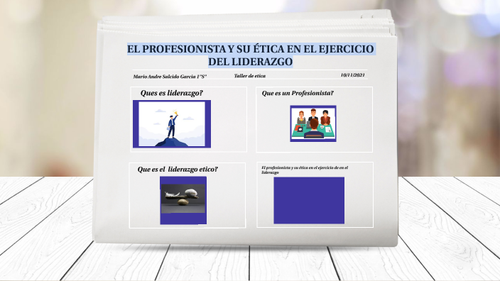 EL PROFESIONISTA Y SU ETICA EN EL EJERCICIO DEL LIDERAZGO by Andre ...