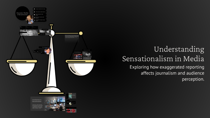 Understanding Sensationalism in Media by Mª CONCEPCION DIEZ DE REVENGA ...
