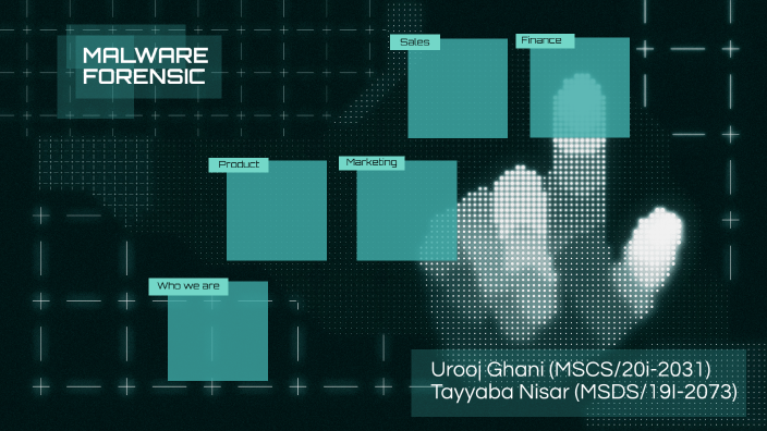 Malware Forensics by Urooj Ghani on Prezi