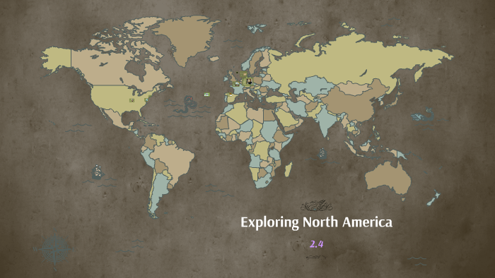 Exploring North America by Luke Bailey on Prezi