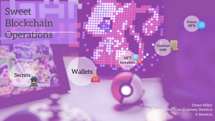 Sweet NFT operations − an accessible explanation by Owen Miller on Prezi
