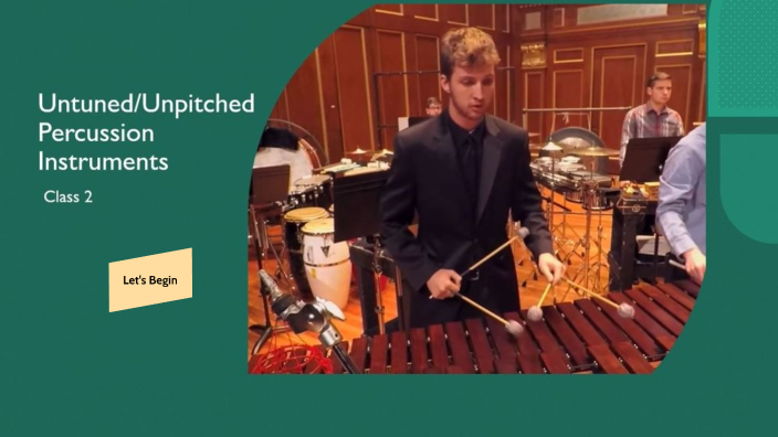 Let's Play Untuned Percussion Instruments Class 2 by Monique ...