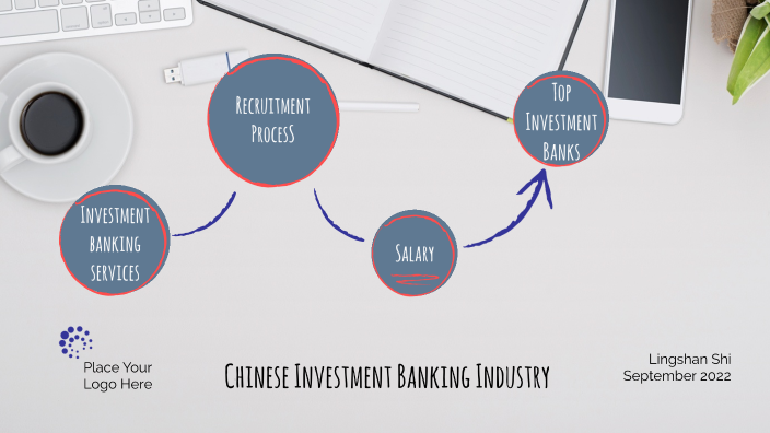 Chinese investment banking by Lingshan Shi on Prezi