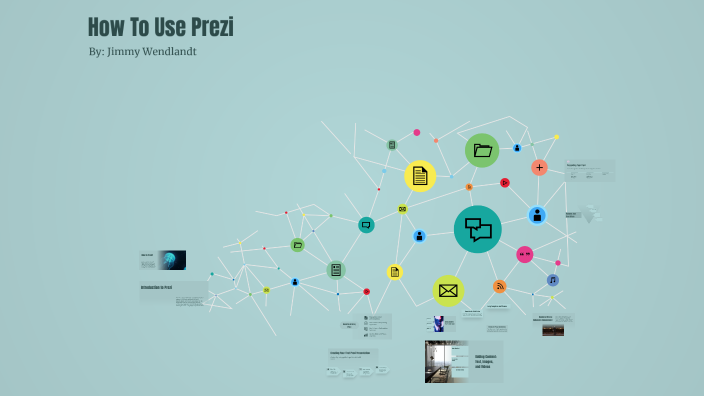 How to Use Prezi: A Comprehensive Guide by Jimmy Wendlandt on Prezi