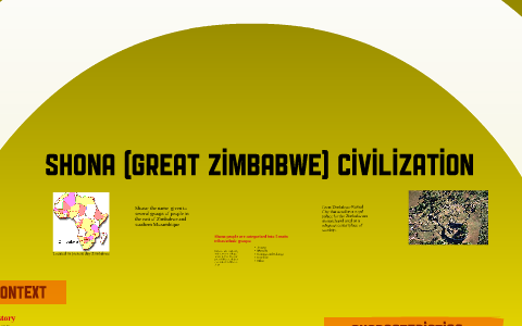 Shona (Great Zimbabwe) Civilization by Rachel Theis on Prezi