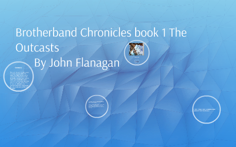 Brotherband Chronicles book 1 The Outcasts by Moises Z on Prezi