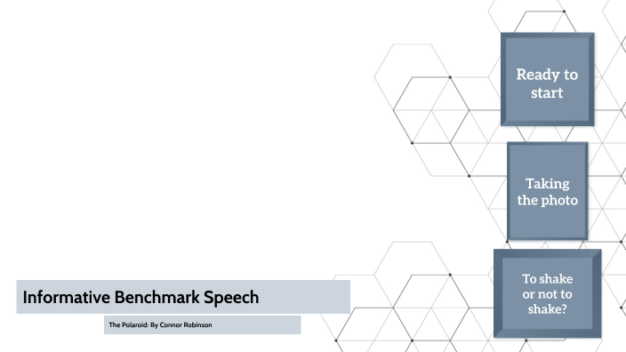 Informative Benchmark Speech by Connor Robinson on Prezi