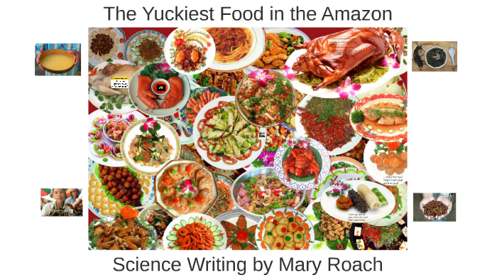 The Yuckiest Food in the Amazon: Close Reader Practice by Peter Sabath ...