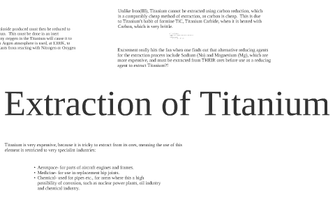Extraction of Titanium by Ralph Swan on Prezi