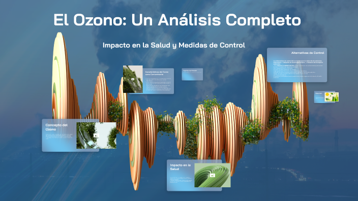 El Ozono: Un Análisis Completo by jorge brache on Prezi