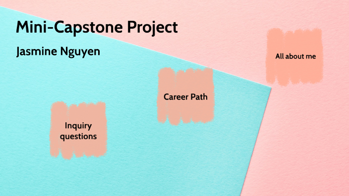Mini-Capstone Project by Hoàng Châu Nguyễn on Prezi