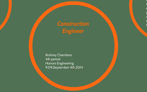 Construction Engineering by Rodney Chambers on Prezi