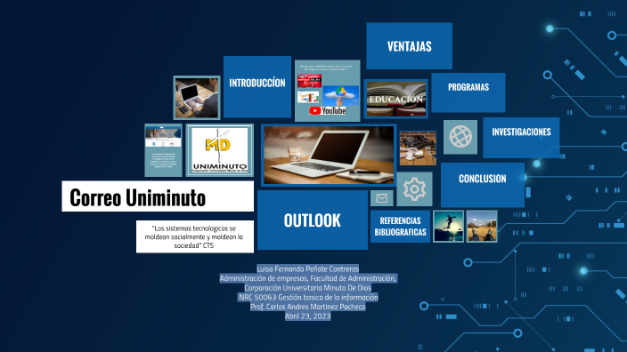 Nuestro Correo Institucional Uniminuto. by Luisa Peñate on Prezi